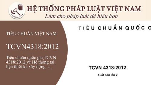 Tiêu chuẩn quốc gia tcvn 4318:2012 về hệ thống tài liệu thiết kế xây dựng - sưởi, thông gió ...
