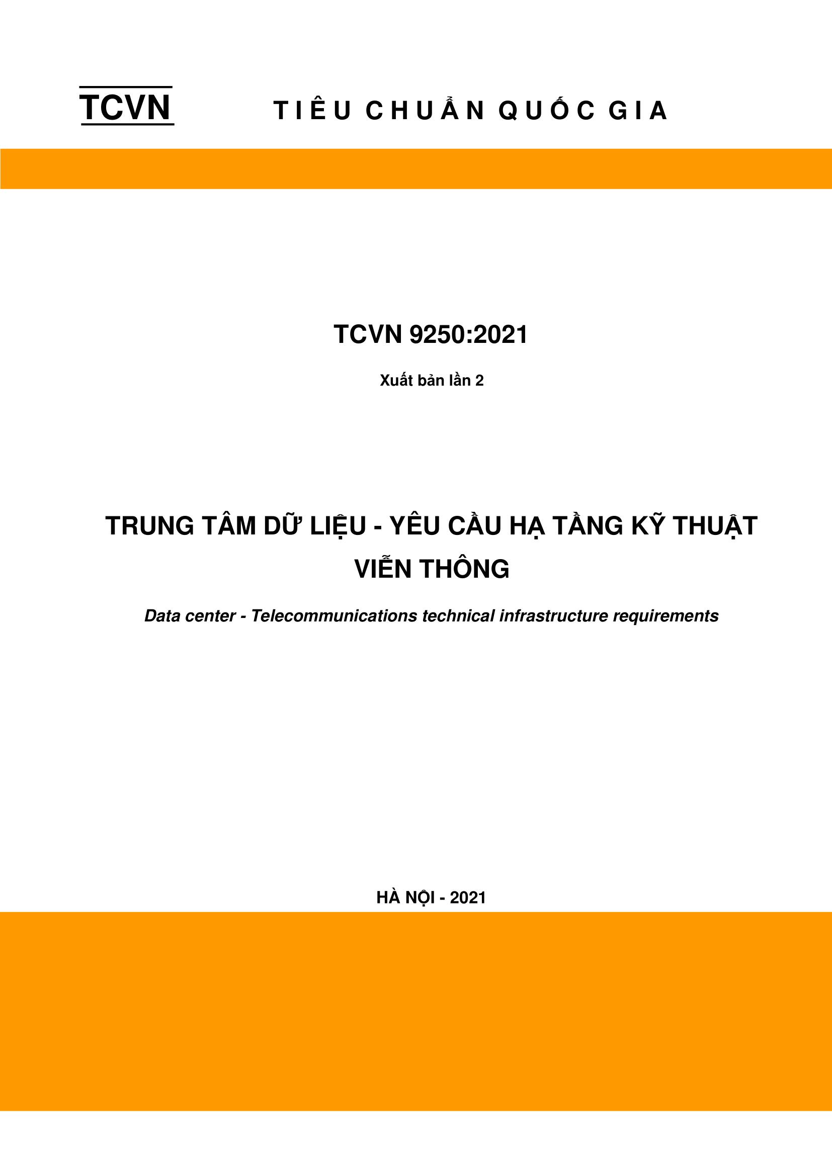 Tiêu chuẩn quốc gia TCVN 9250:2021 về Trung tâm dữ liệu - Yêu cầu hạ ...