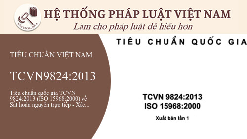 Tiêu chuẩn quốc gia tcvn 9824:2013 (iso 15968:2000) về sắt hoàn nguyên trực tiếp - xác định khối ...