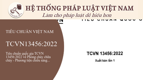 Tiêu chuẩn quốc gia tcvn 13456:2022 về phòng cháy chữa cháy - phương ...