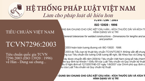 Tiêu chuẩn quốc gia tcvn 7296:2003 (iso 13920 : 1996) về hàn - dung sai ...